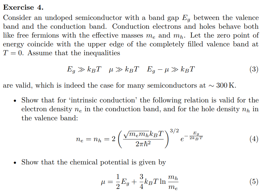 Solved Exercise 4. Consider an undoped semiconductor with a | Chegg.com