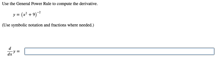 Solved Use the General Power Rule to compute the | Chegg.com