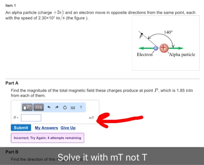 Solved An alpha particle (charge + 2e) and an electron move | Chegg.com