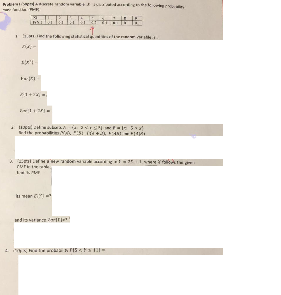 Solved Problem I (50pts) A discrete random variable X is | Chegg.com
