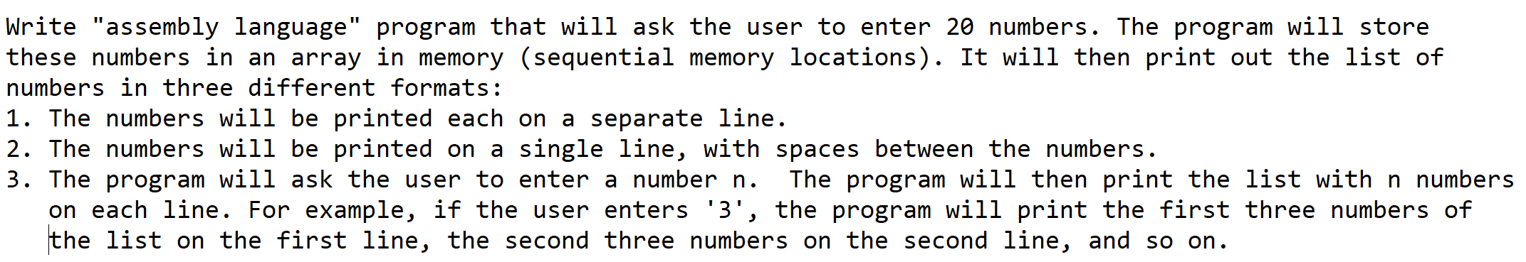 Write "assembly language" program that will ask the | Chegg.com