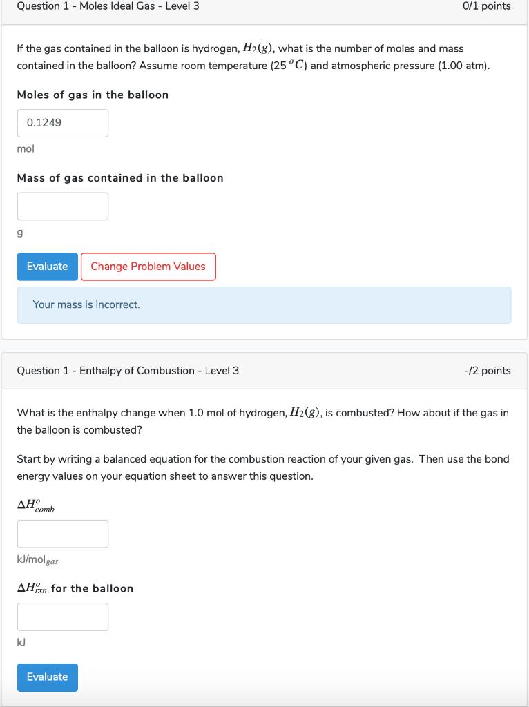 Solved Question 1 - Moles Ideal Gas - Level 3 0/1 points If | Chegg.com