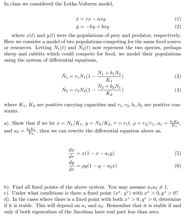 Solved In class we considered the Lotka-Volterra model, (1) | Chegg.com