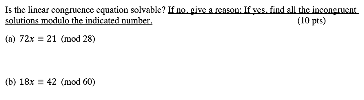 Solved Is the linear congruence equation solvable? If no, | Chegg.com