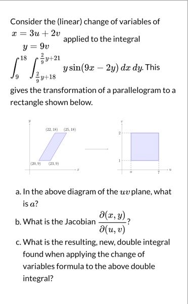 Solved Consider the linear) change of variables of x = 3 + | Chegg.com