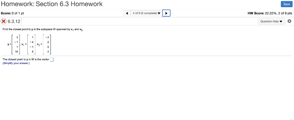 Solved Homework Section 6 3 Homework Save Score 0 Of 1 Pt