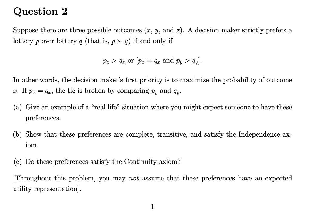 Solved Question 2 Suppose there are three possible outcomes | Chegg.com