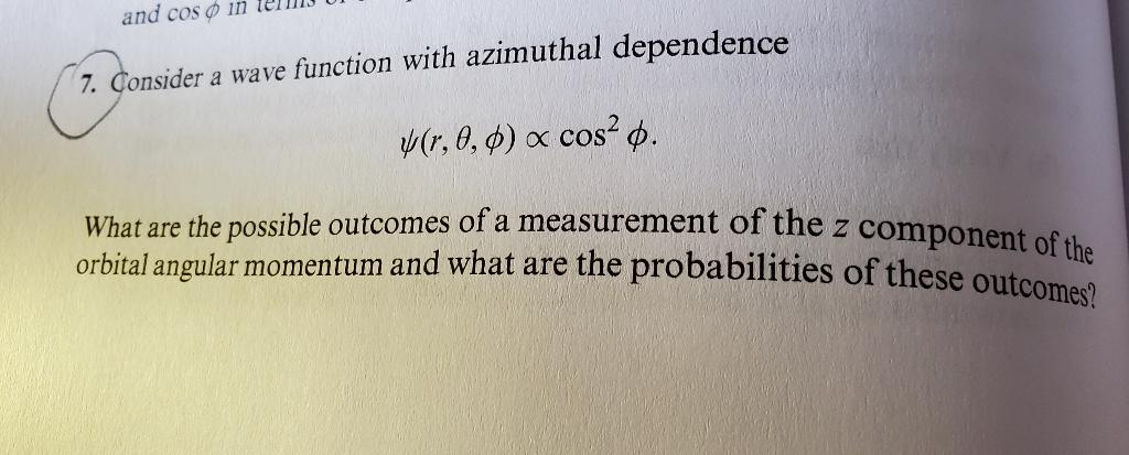 Solved consider a wave function with azimuthal dependence | Chegg.com