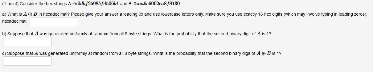 Solved (1 point) Consider the hex strings | Chegg.com