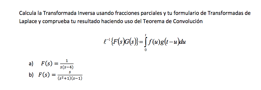 Solved Calcula la Transformada Inversa usando fracciones | Chegg.com