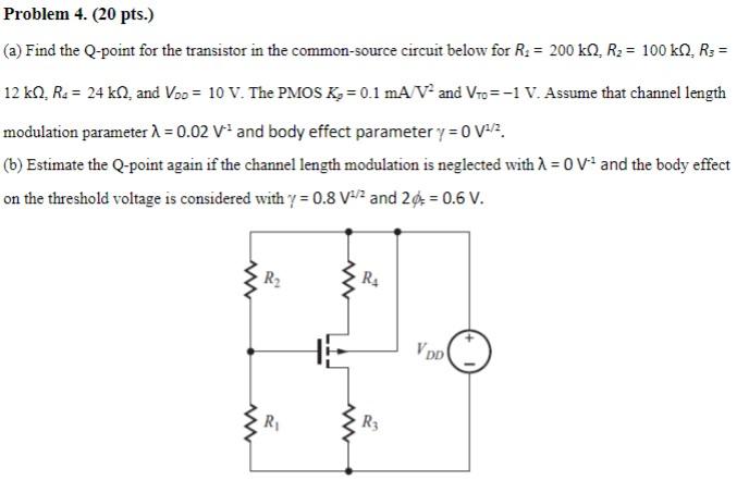 Solved (a) Find the Q-point for the transistor in the | Chegg.com