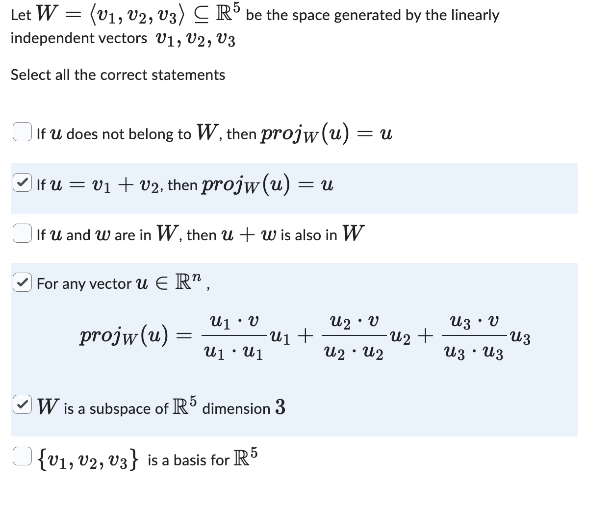 Solved Let W= v1,v2,v3 ⊆R5 be the space generated by the | Chegg.com