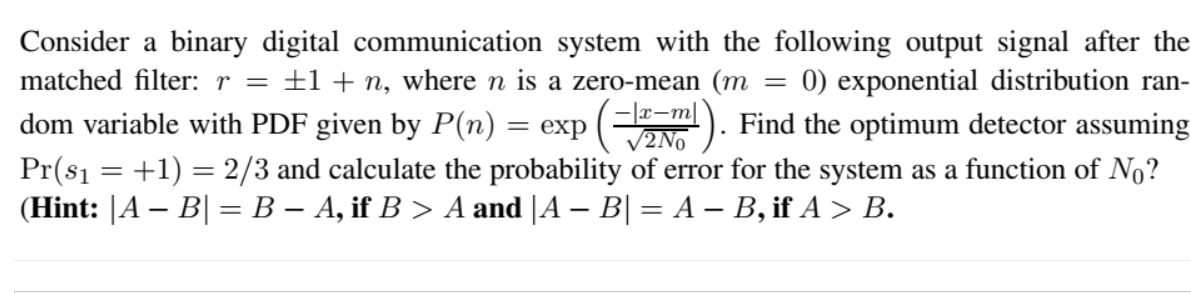 Solved Consider a binary digital communication system with | Chegg.com