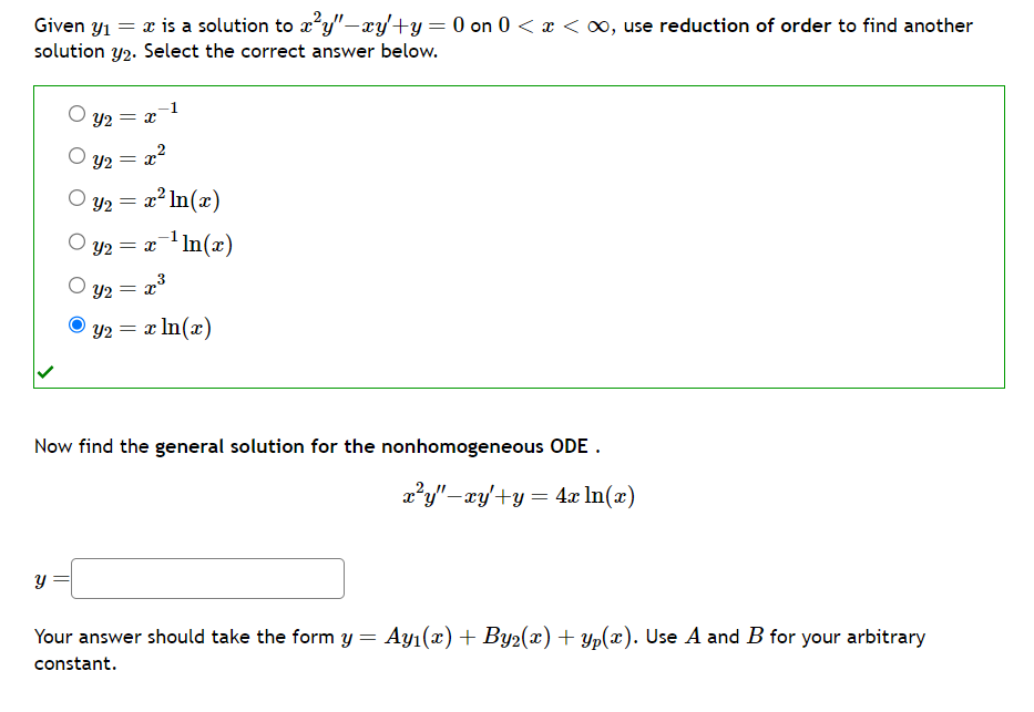 Solved Given y1=x is a solution to x2y′′−xy′+y=0 on 0 | Chegg.com