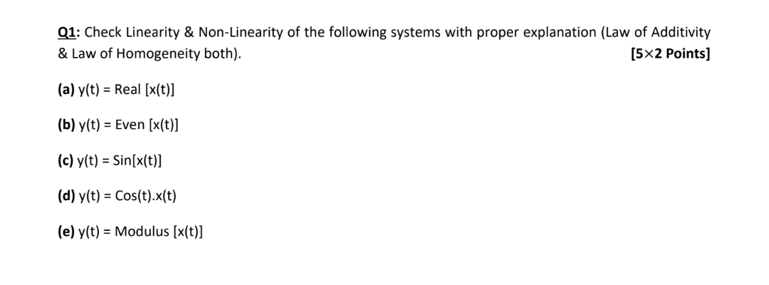 Solved Q1 Check Linearity And Non Linearity Of The Following
