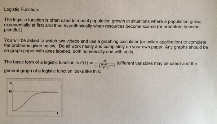 Solved Logistic Function: The logistic function is often | Chegg.com