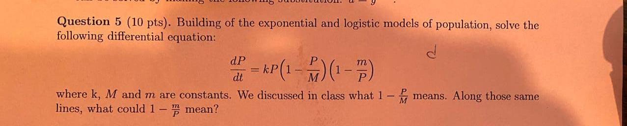 Question 5 ( 10 pts). Building of the exponential and | Chegg.com
