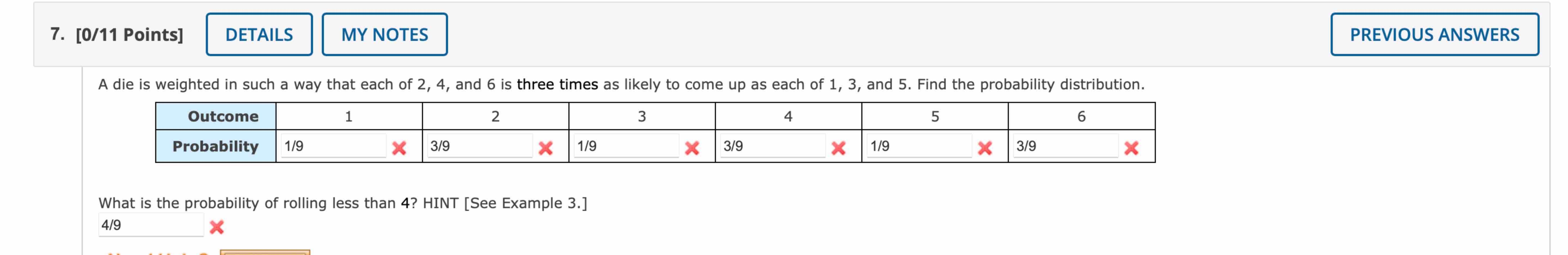 Solved 7. [0/11 ﻿Points]A die is weighted in such a way that | Chegg.com