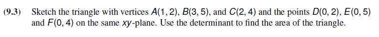 Solved .3) Sketch the triangle with vertices A(1,2),B(3,5), | Chegg.com
