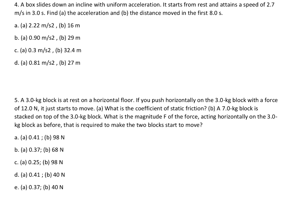Solved 4. A box slides down an incline with uniform | Chegg.com