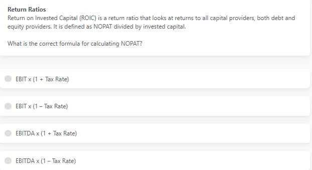 Solved Return RatiosReturn on Invested Capital (ROIC) ﻿is a | Chegg.com