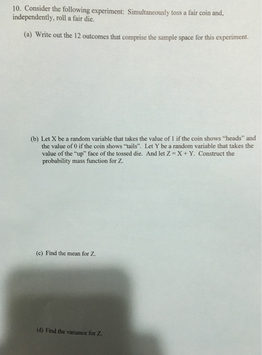 Solved 10. Consider the following experiment: Simultaneously | Chegg.com