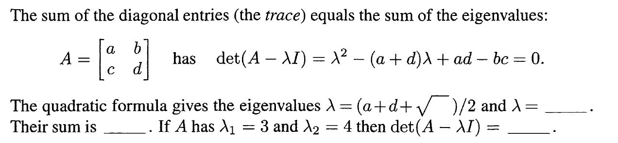 Solved The sum of the diagonal entries (the trace) equals | Chegg.com