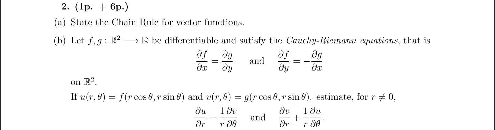 Solved 2. (1р. + бр.) (a) State the Chain Rule for vector | Chegg.com