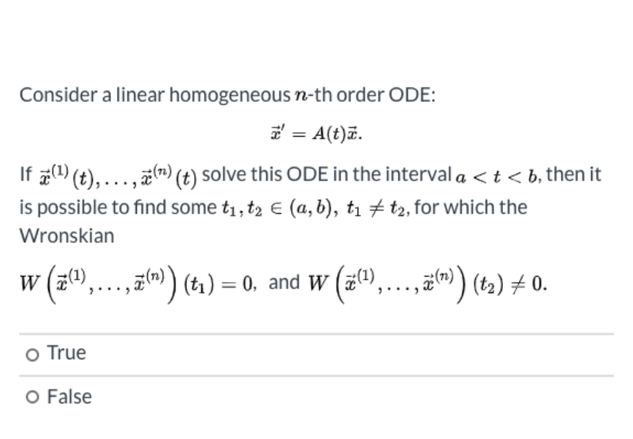 Solved Consider a linear homogeneous n-th order ODE: 7' = | Chegg.com