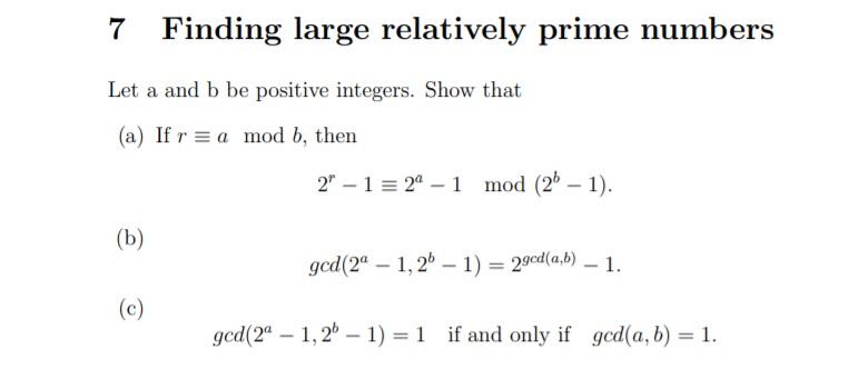 Solved 7 Finding large relatively prime numbers Let a and b | Chegg.com