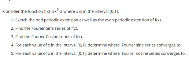 Solved Consider the function f(x)=2x2-2 where x is in the | Chegg.com