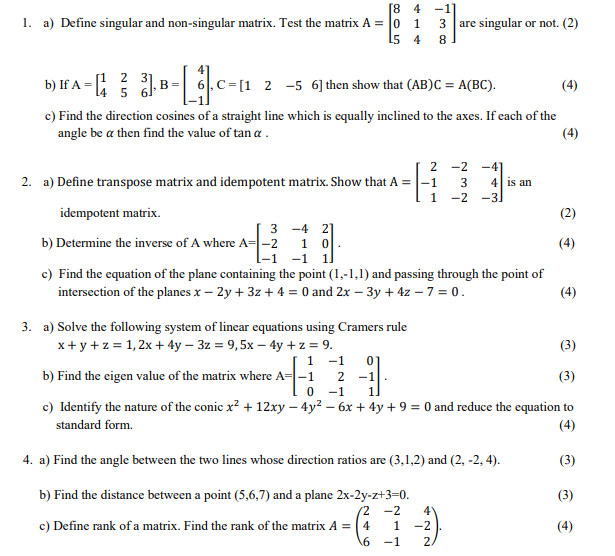 Solved 4 [8 1. a) Define singular and non-singular matrix. | Chegg.com