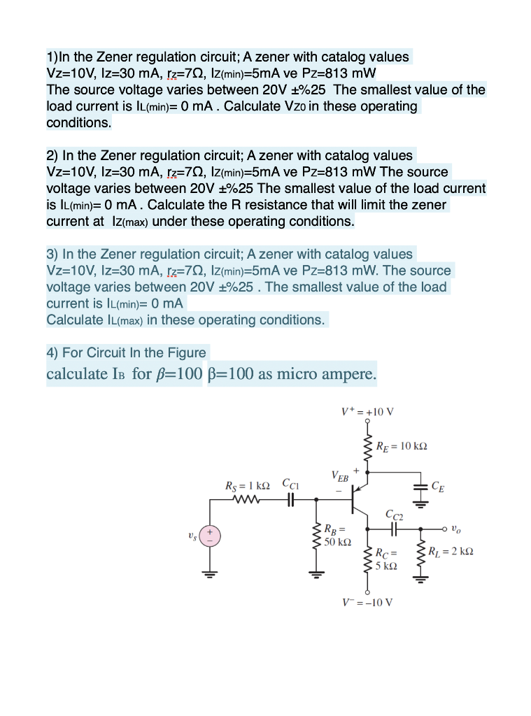 Solved 1) In the Zener regulation circuit; A zener with | Chegg.com