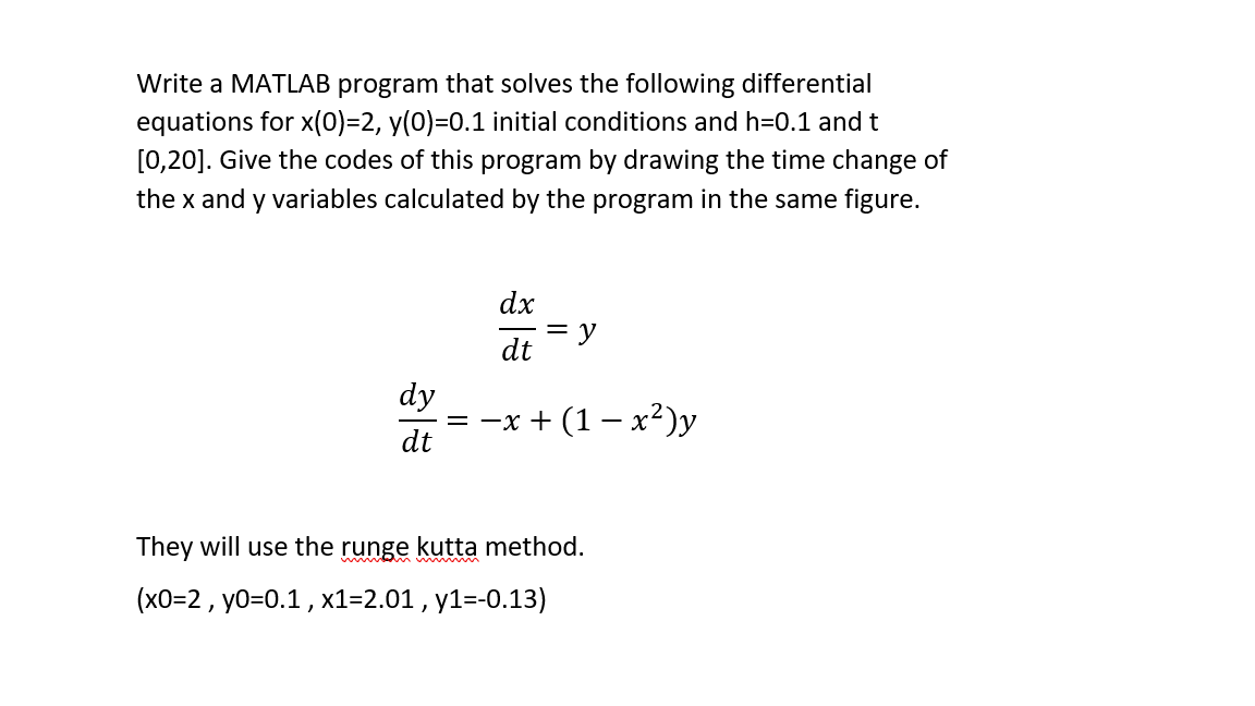 Solved Write a MATLAB program that solves the following | Chegg.com