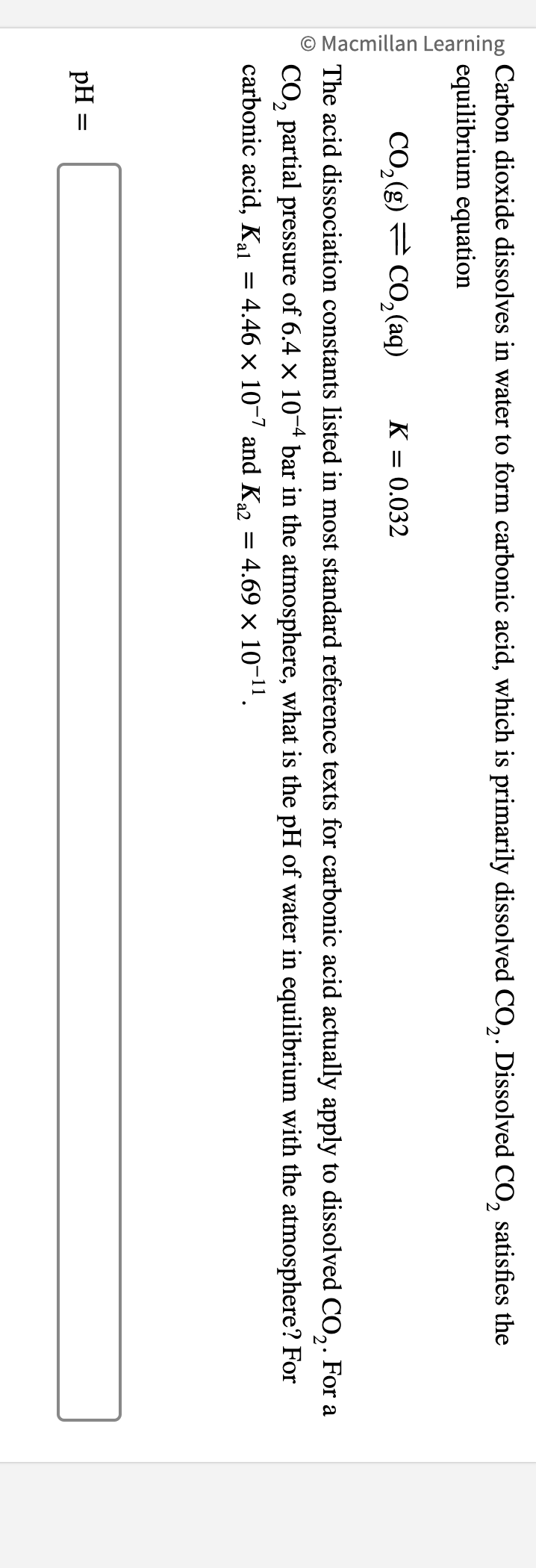 Solved Carbon dioxide dissolves in water to form carbonic | Chegg.com
