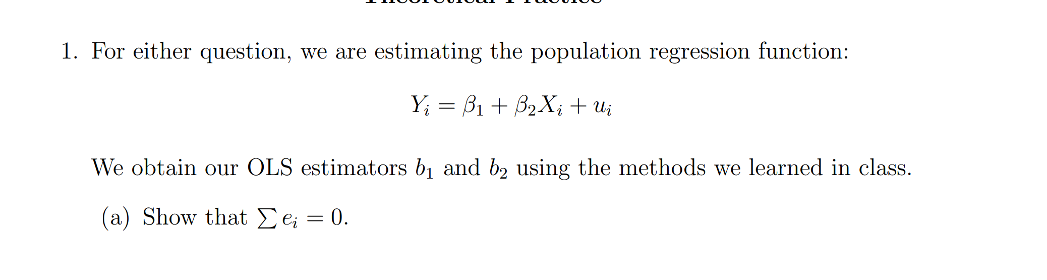 Solved For Either Question We Are Estimating The Population
