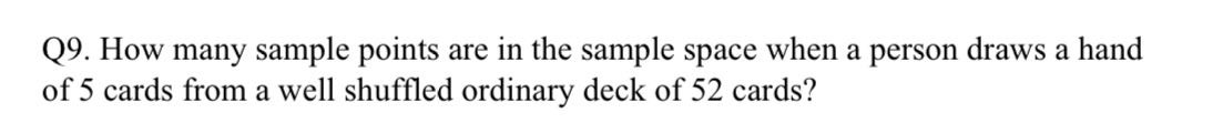 Solved Q9. How many sample points are in the sample space | Chegg.com