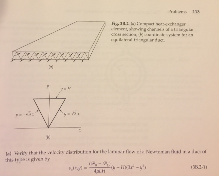 Solved Laminar flow in a triangular duct.2 One type of | Chegg.com