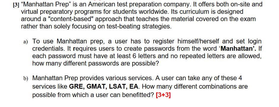 Solved [3] “Manhattan Prep” is an American test preparation | Chegg.com