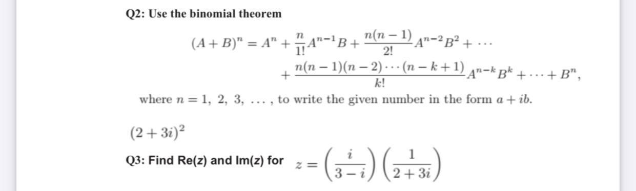 Solved n(n − 1) An-2B? + n Q2: Use the binomial theorem | Chegg.com