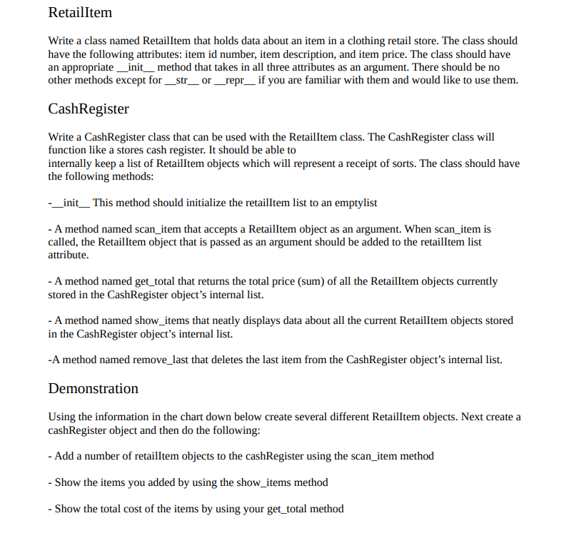 Solved RetailItem Write a class named RetailItem that holds | Chegg.com