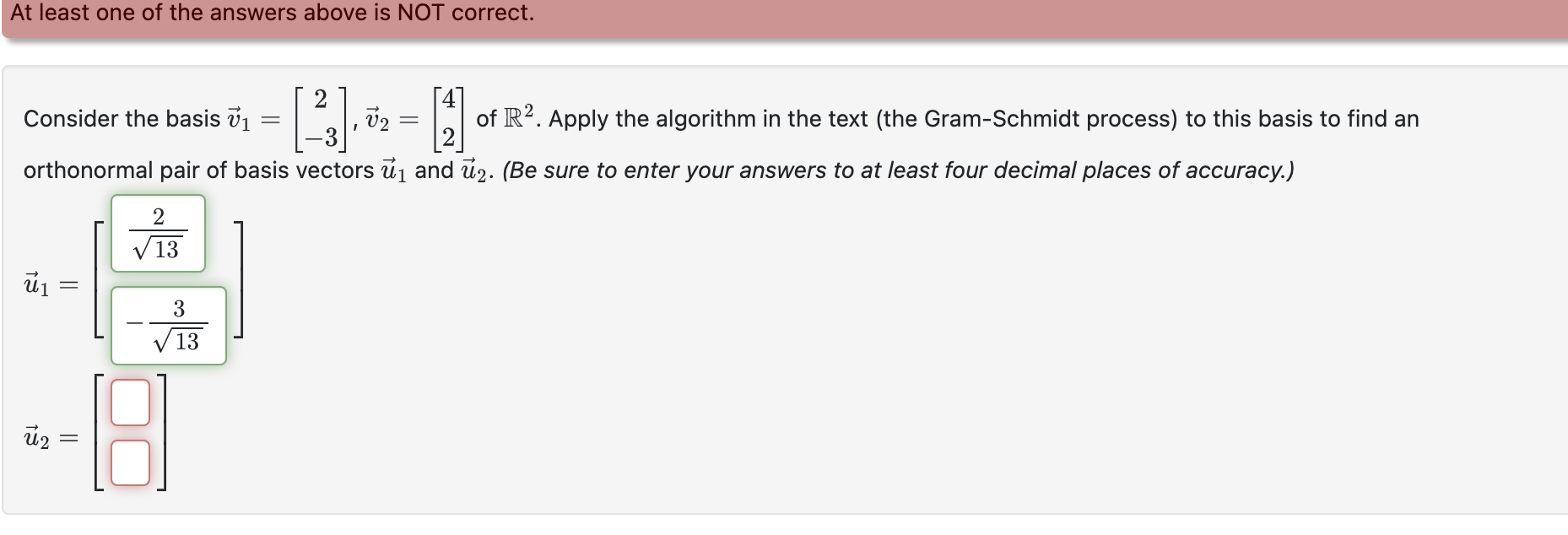 Solved Consider the basis v1=[2−3],v2=[42] of R2. Apply the | Chegg.com