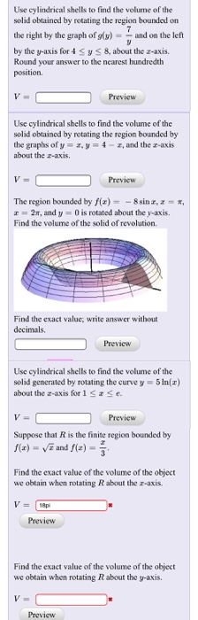 Solved Use cylindrical shells to find the volume of the | Chegg.com