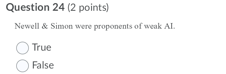 Solved Question 24 (2 points) Newell & Simon were proponents | Chegg.com