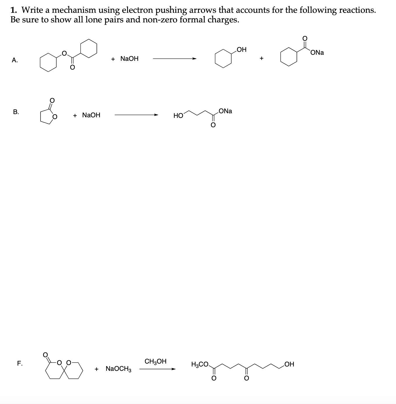 Solved 1. ﻿Write a mechanism using electron pushing arrows | Chegg.com