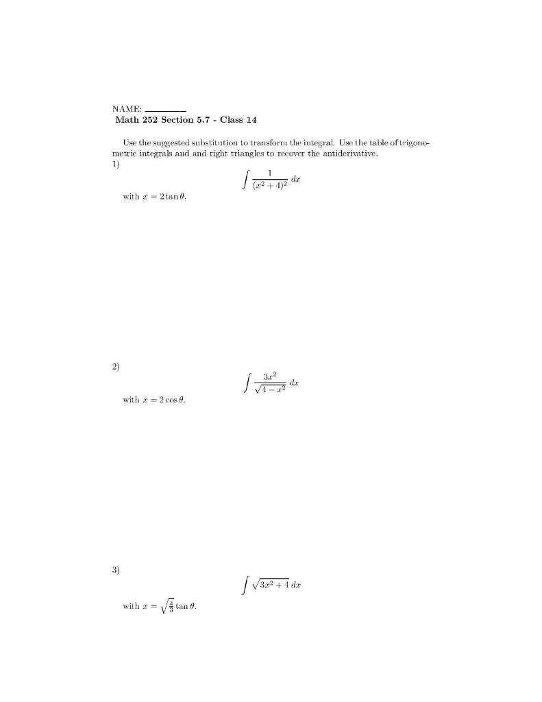 Solved NAME: Math 252 Section 5.7 - Class 14 Use the | Chegg.com
