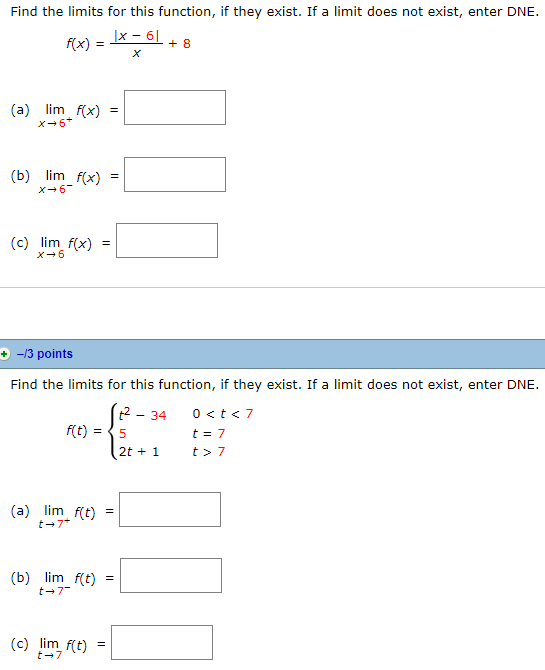 Solved Find the limits for this function, if they exist. If | Chegg.com