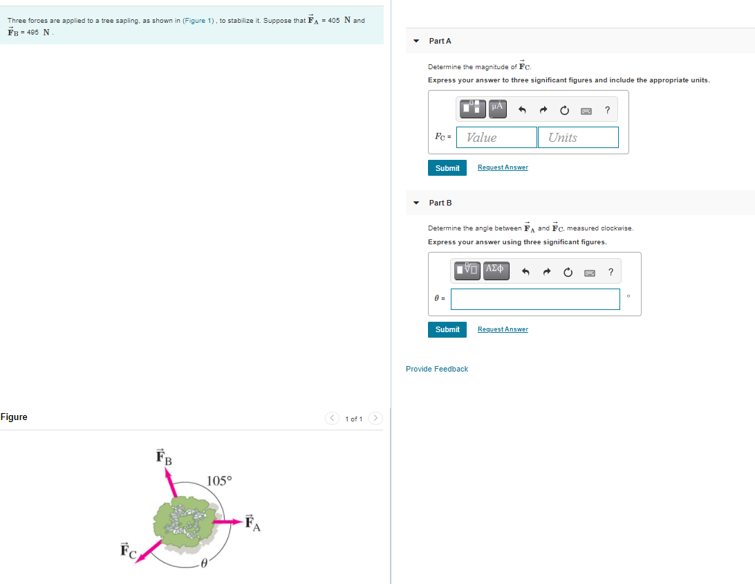 Solved Three forces are applied to a tree sapling, as shown | Chegg.com