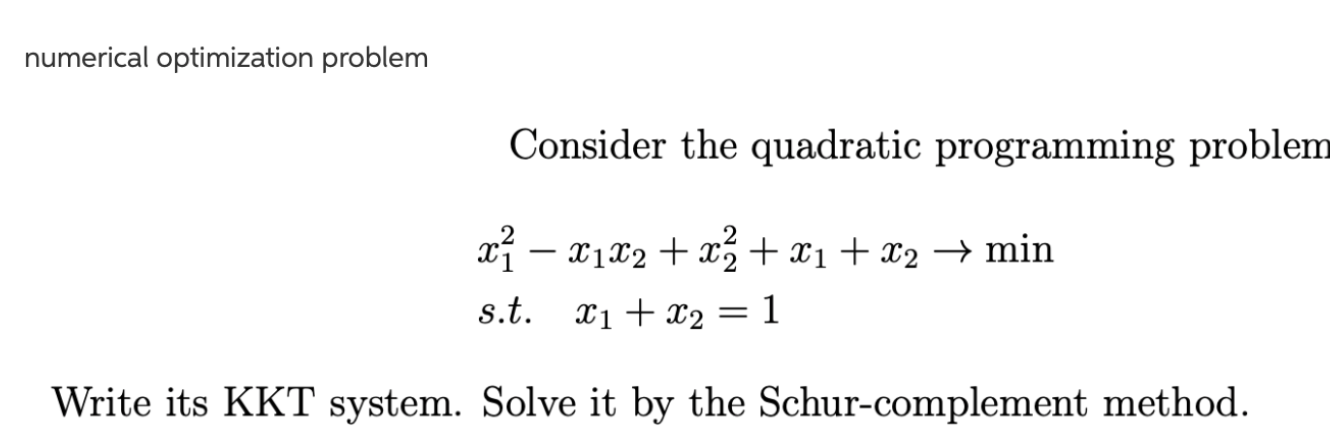 Solved numerical optimization problem Consider the quadratic | Chegg.com