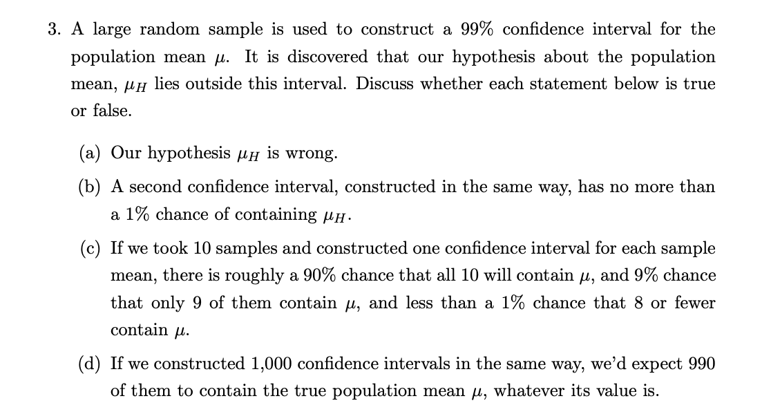 Solved 3. A large random sample is used to construct a 99% | Chegg.com